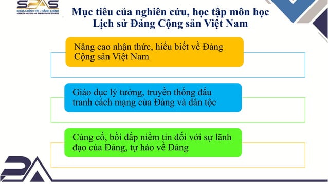 ĐỐI TƯỢNG, CHỨC NĂNG, NHIỆM VỤ, NỘI DUNG VÀ PHƯƠNG PHÁP NGHIÊN CỨU, HỌC TẬP MÔN LỊCH SỬ ĐẢNG ...
