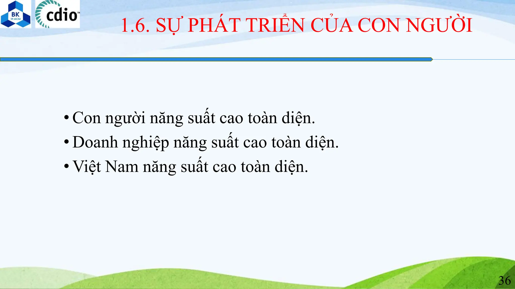 Chuong 1 _ Con nguoi va su phat trien cua con nguoi - 2.pptx