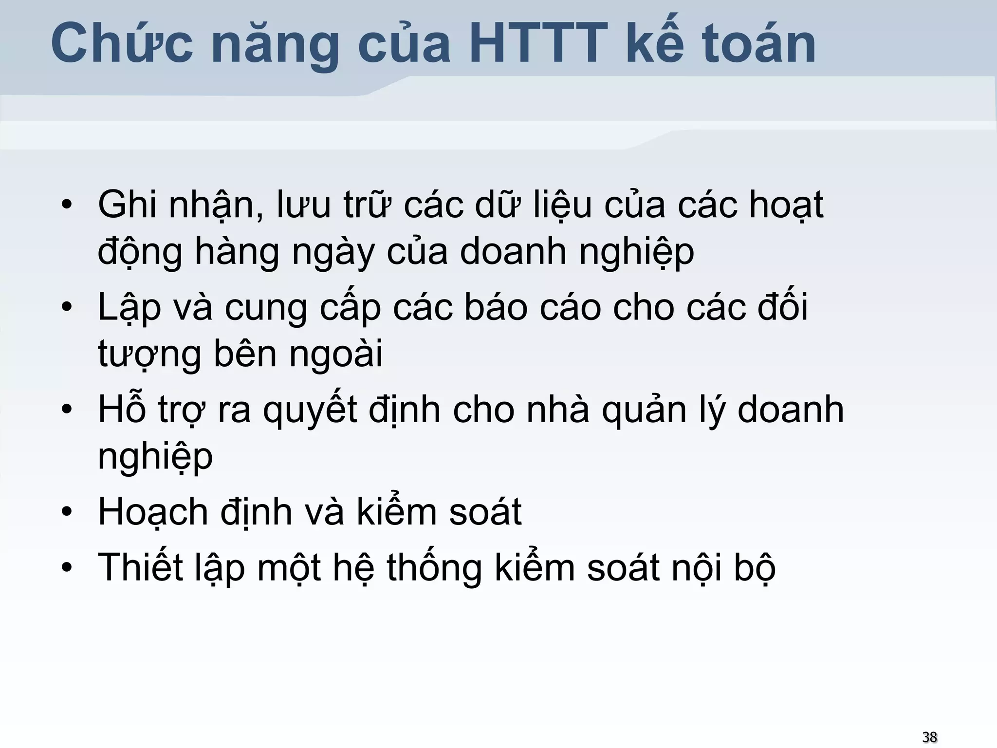 Chuong 1 tổng quan về HTTT kế toán | PPTX