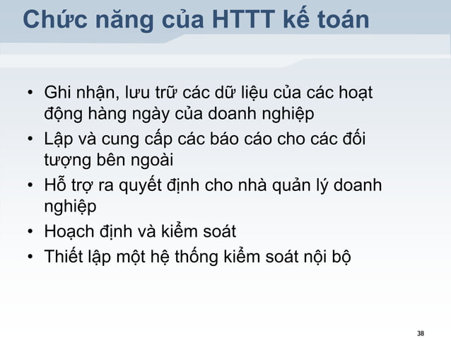 Chuong 1 tổng quan về HTTT kế toán | PPTX