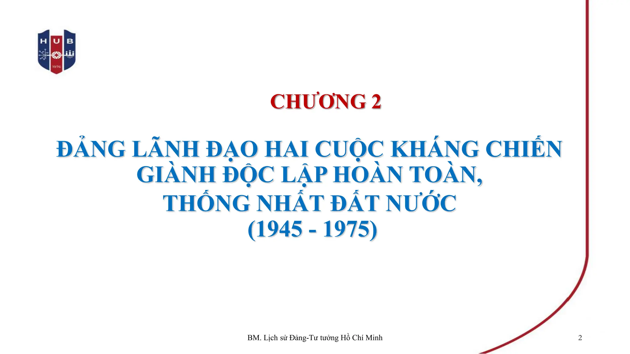 Chương 2- LSĐ historyyyyyyyyyyyyy-2023.ppt