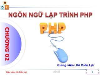 Chương 2: Ngôn ngữ PHP | PPT