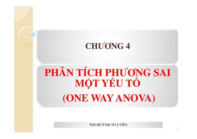 Chuong4 PHÂN TÍCH PHƯƠNG SAI MỘT YẾU TỐ | PDF