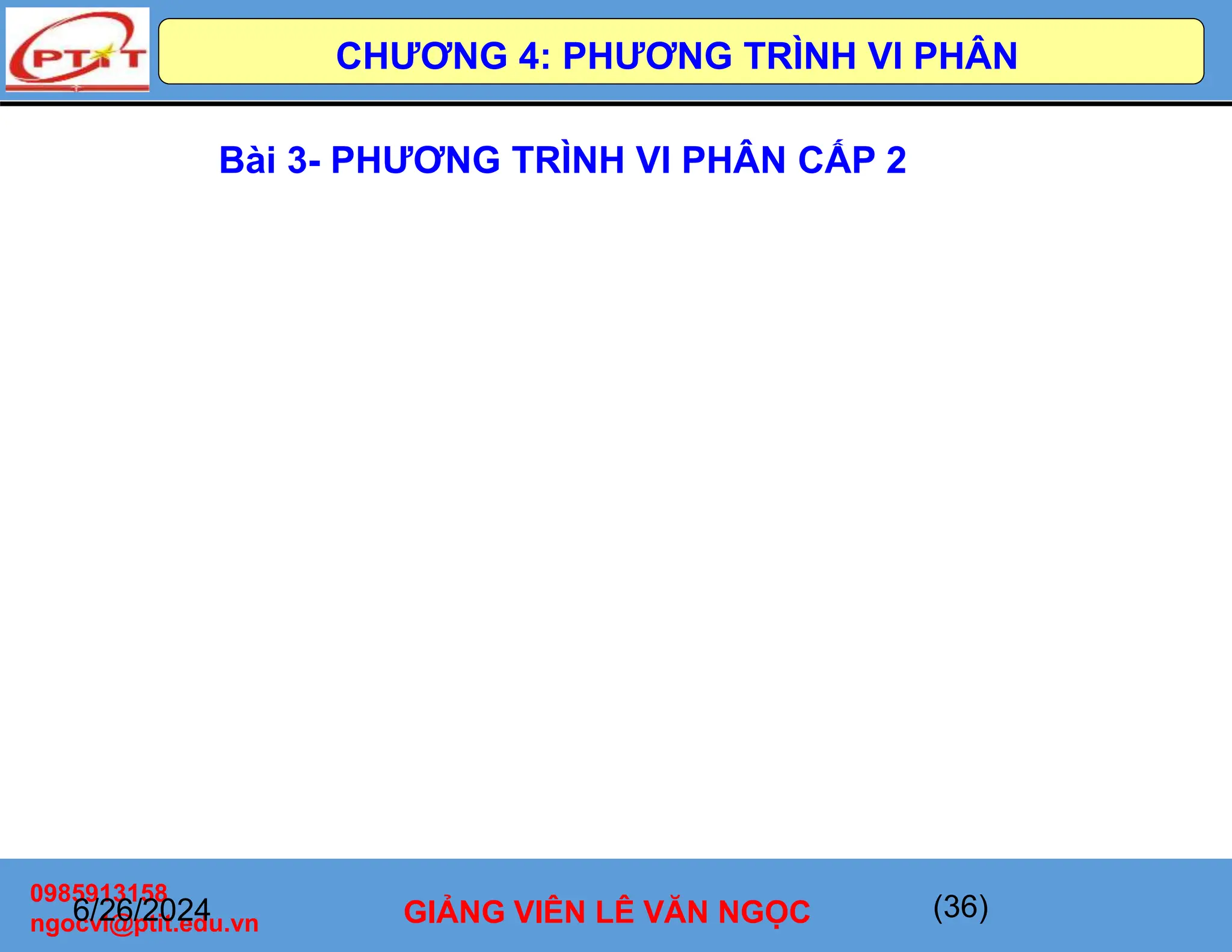 phuongtrinhviphanhocviencongnghebuuchinhvienthong.pptx
