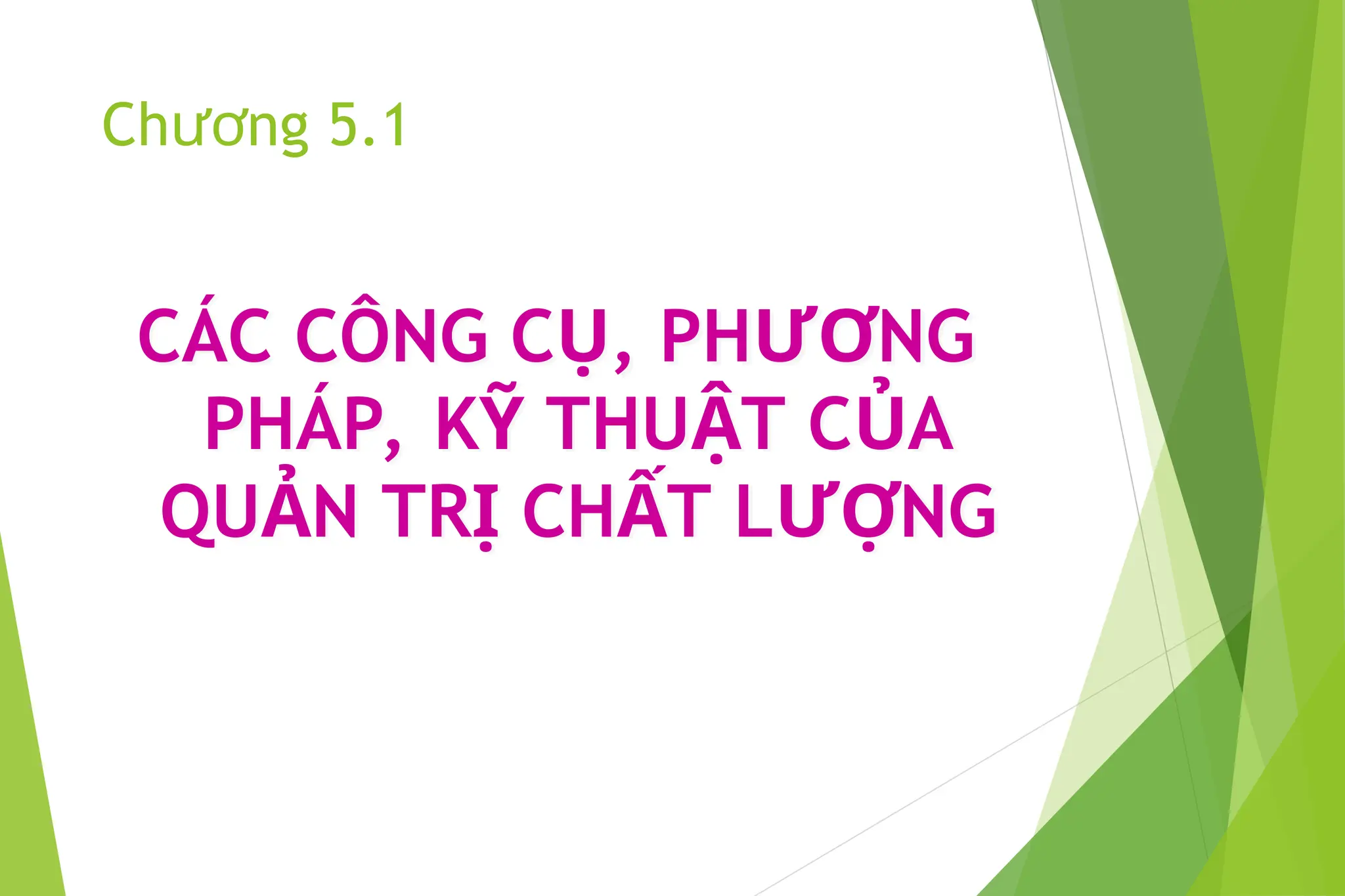 Chuong 5.1 CAC CC THONG KE TRONG QTCL [Autosaved].ppt