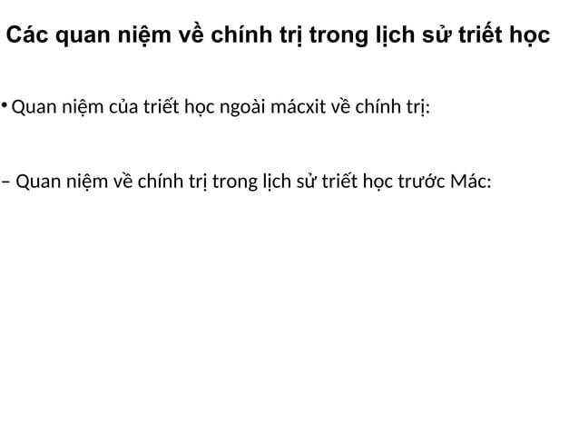 Triet hoc Mac lenin Chương 6 Triet hoc chinh tri | PPT