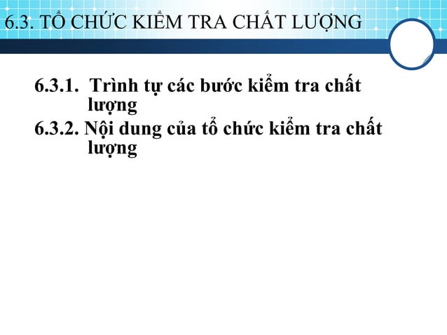 Chương 6: Kiểm tra chất lượng sản phẩm | PPTX