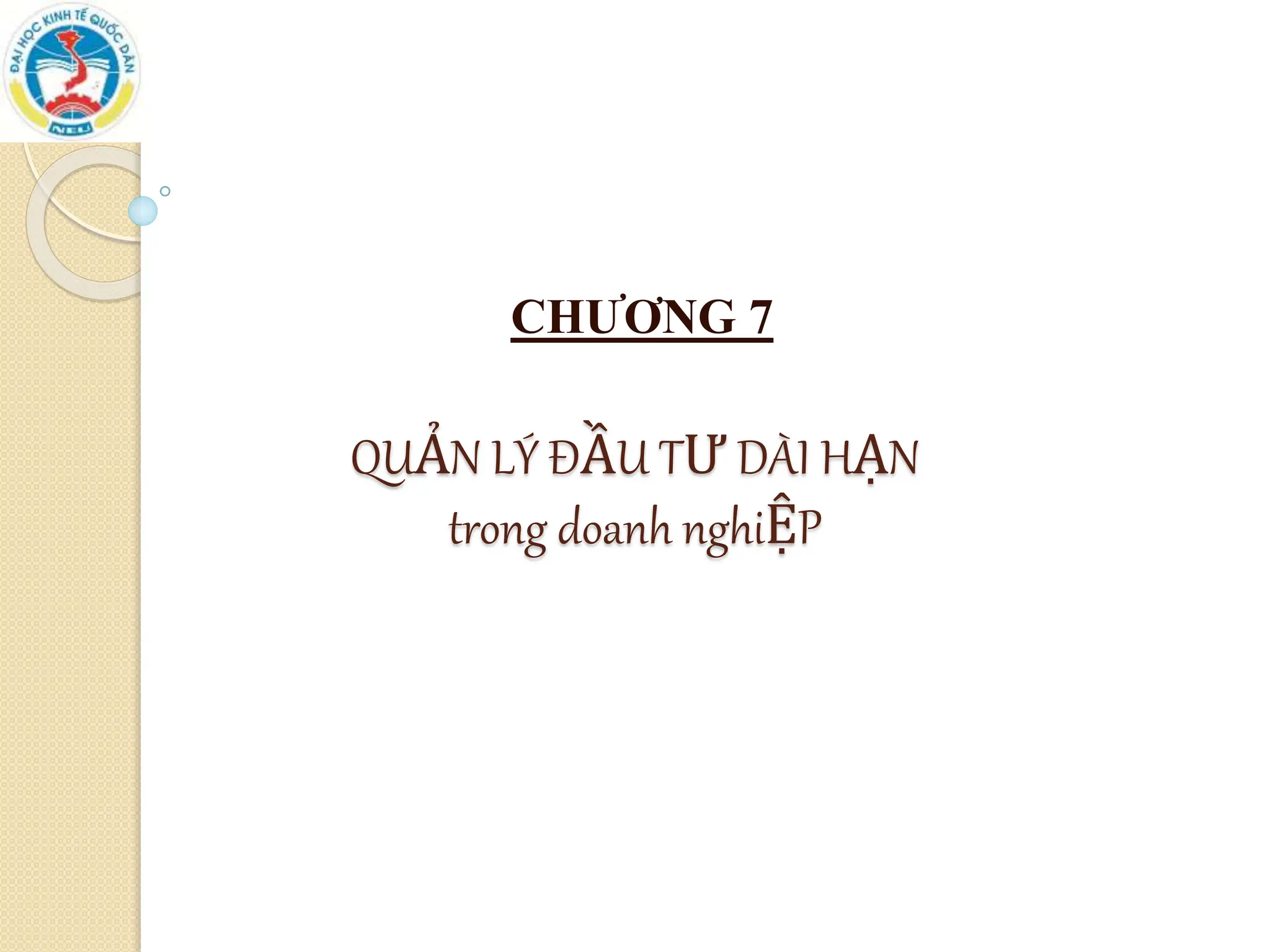 Chuong 7 - Quan ly dau tu dai han.pptx
