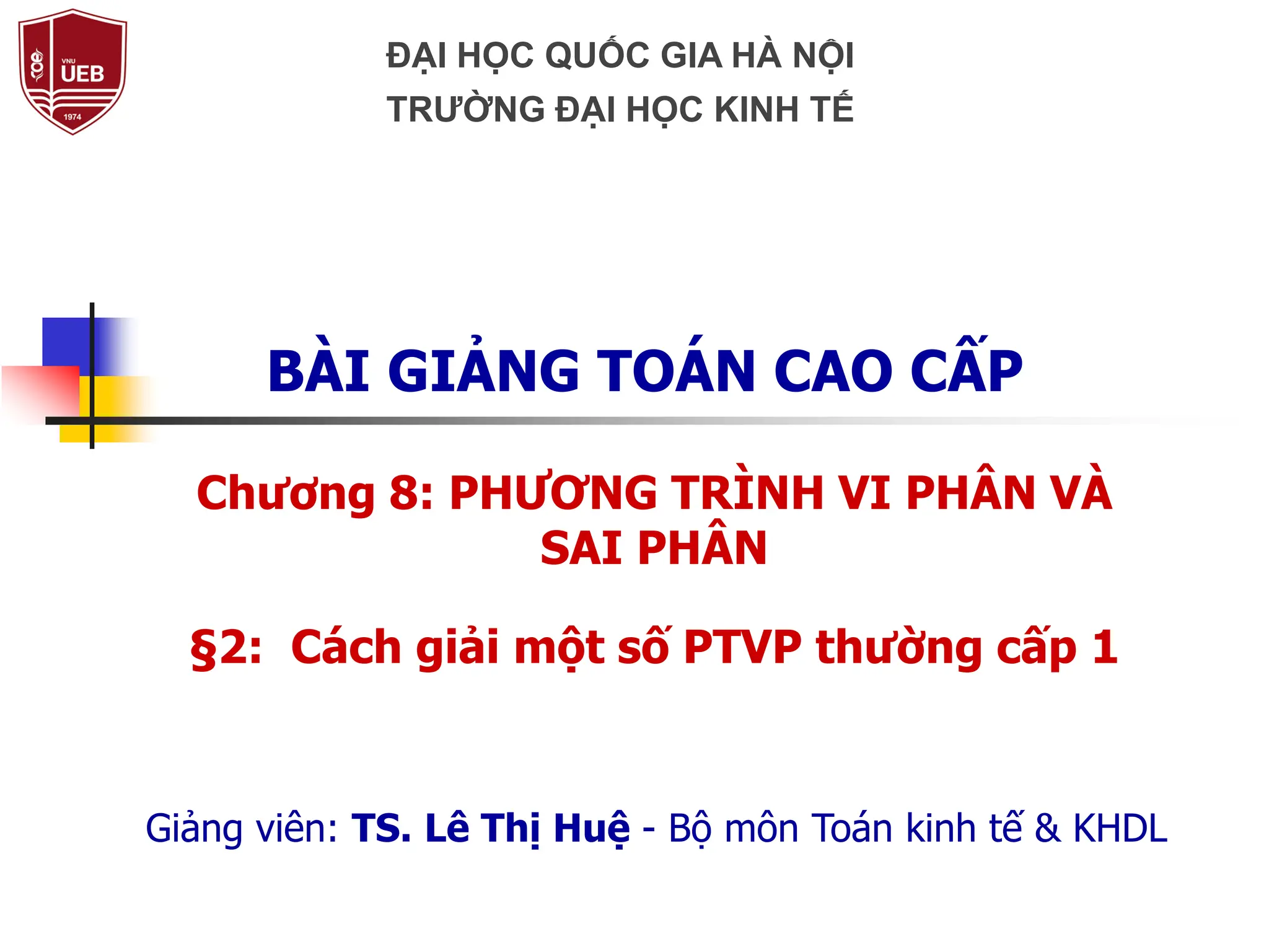 Bài giảng chương 8: Phương trình vi phân cấp một và cấp hai | PDF