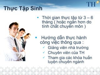 Chuong trinh thuc tap sinh | PPT