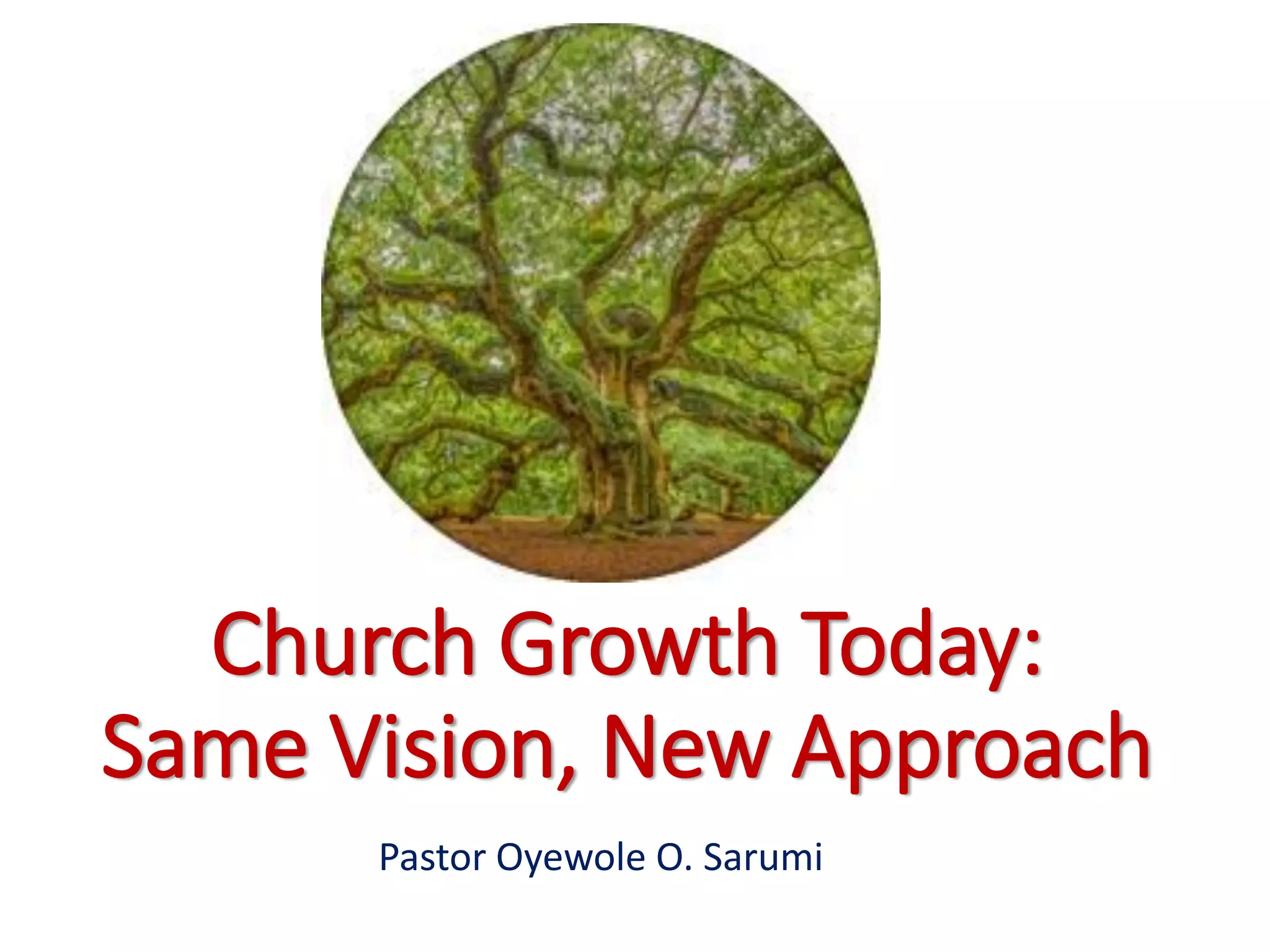 Church growth today, same vision, new approach | PDF