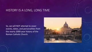 Principles of Catholic Church History | PPTX
