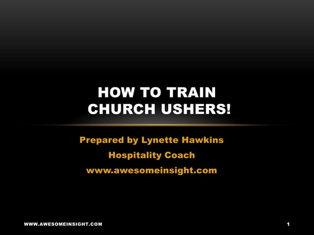 How to Train Church Ushers | PPTX