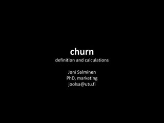 Churn - definition and calculations (SIMPLE EXPLANATION) | PPTX
