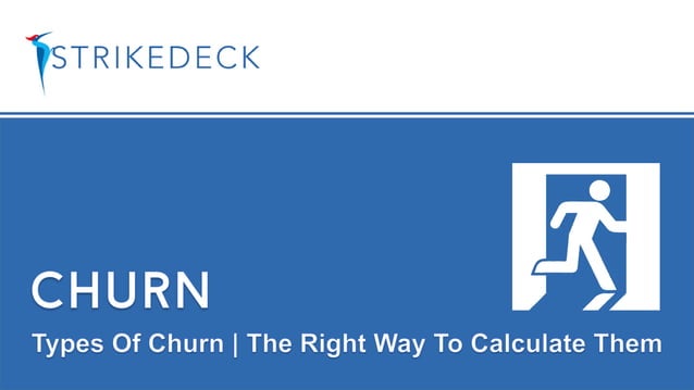 The Types of Churn, and the Right Way to Calculate Them | PDF ...