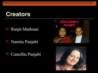 Chutney Mary 2 | PPT