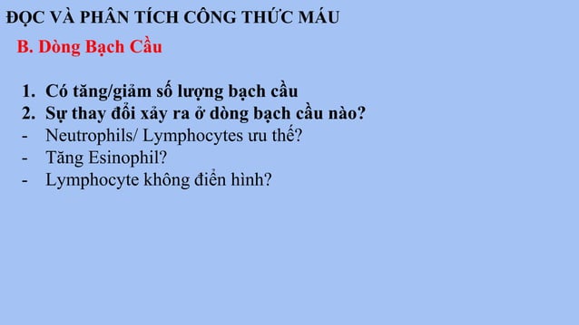 chuyên đề tế bào máu và bệnh bạch cầu 2024 | PPTX