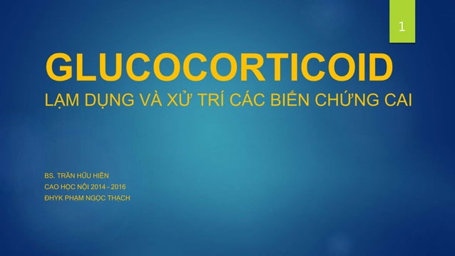 Chuyên đề corticoid | PPTX