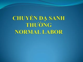 CHUYỂN DẠ SANH THƯỜNG | PDF
