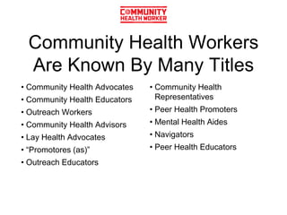 Community Health Workers (CHWs) | PPTX