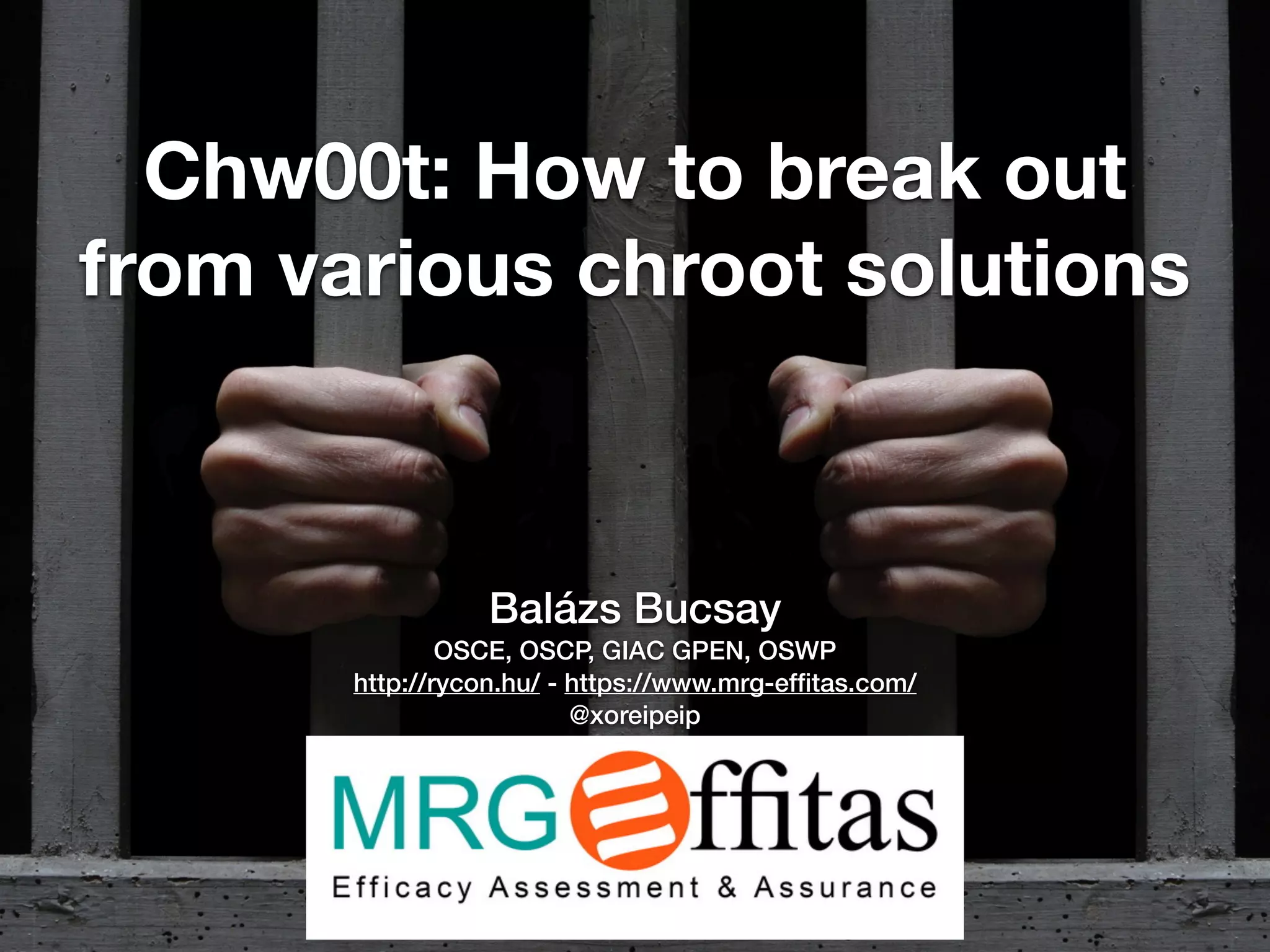 Chw00t: How to break out from various chroot solutions | PDF