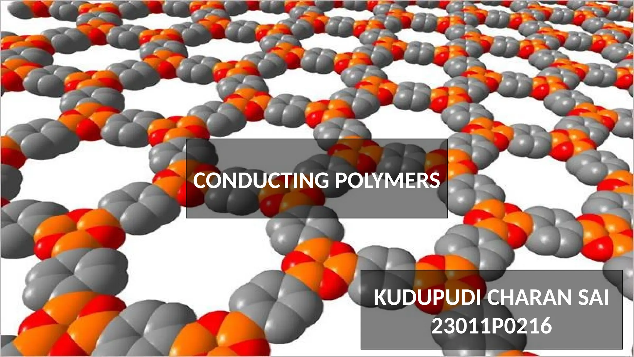 Conducting Polymers(polymers) which is useful for iit jee | PPT