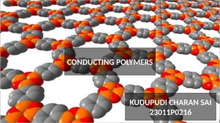 Conducting Polymers(polymers) which is useful for iit jee | PPT