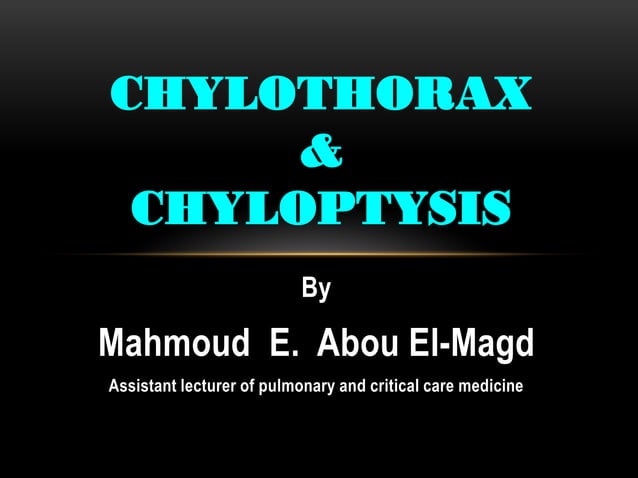 Chylothorax and chyloptysis | PDF | Lung and Respiratory Health ...
