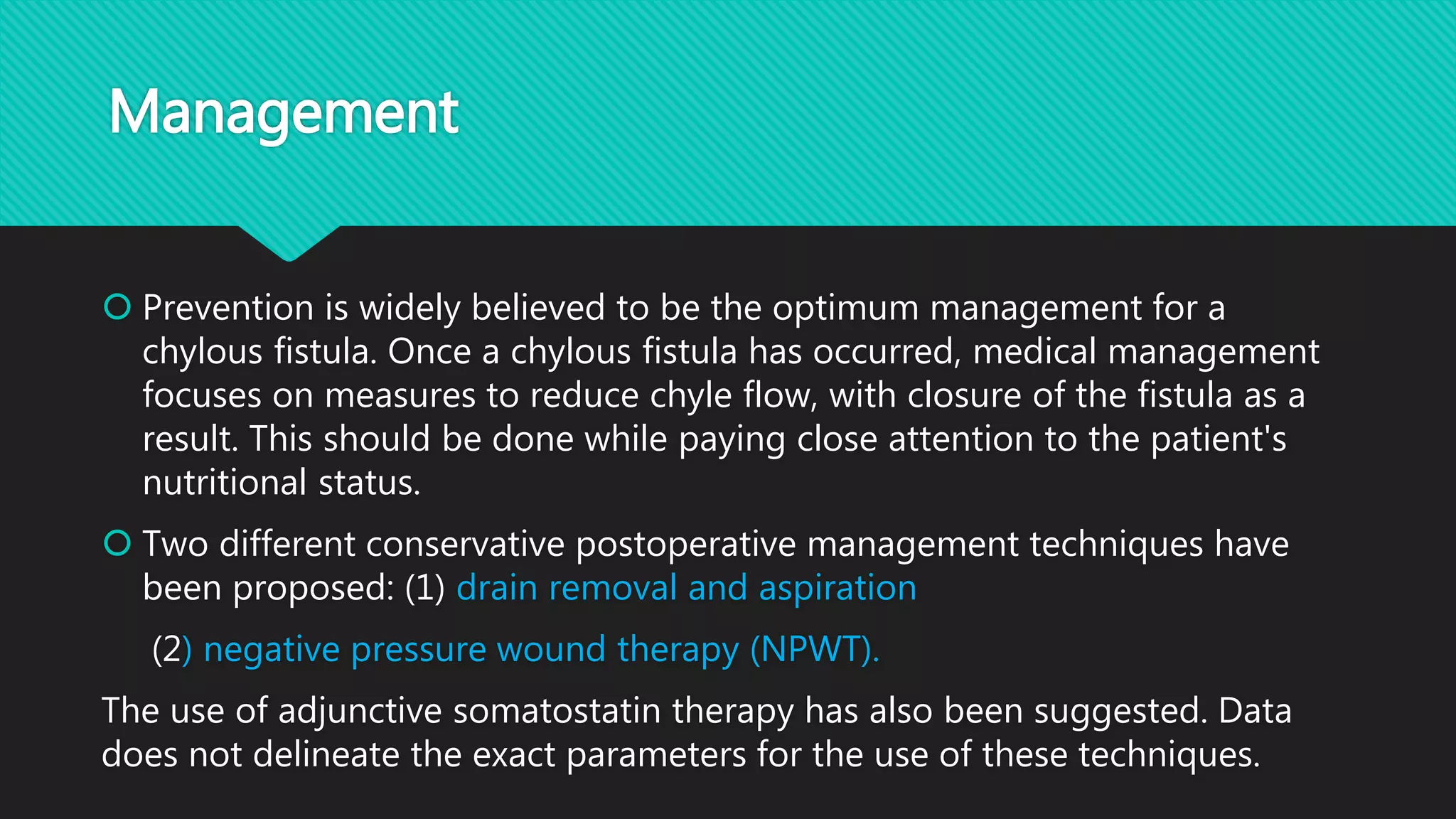 Chylous fistula of neck | PPTX