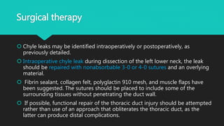 Chylous fistula of neck | PPTX