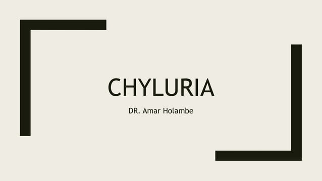 A ppt on chyluria diagnosis and management .pptx