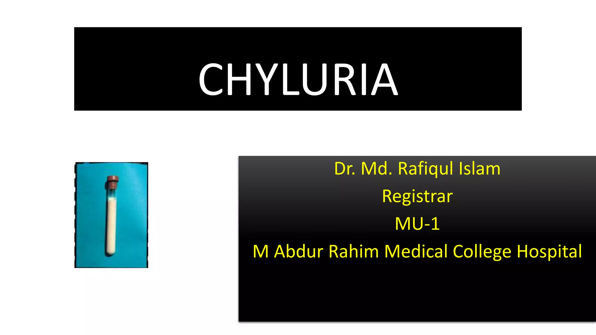 Chyluria presentation final | PPTX | Digestive Disorders | Diseases and ...