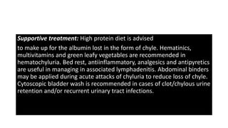 Chyluria presentation final | PPTX
