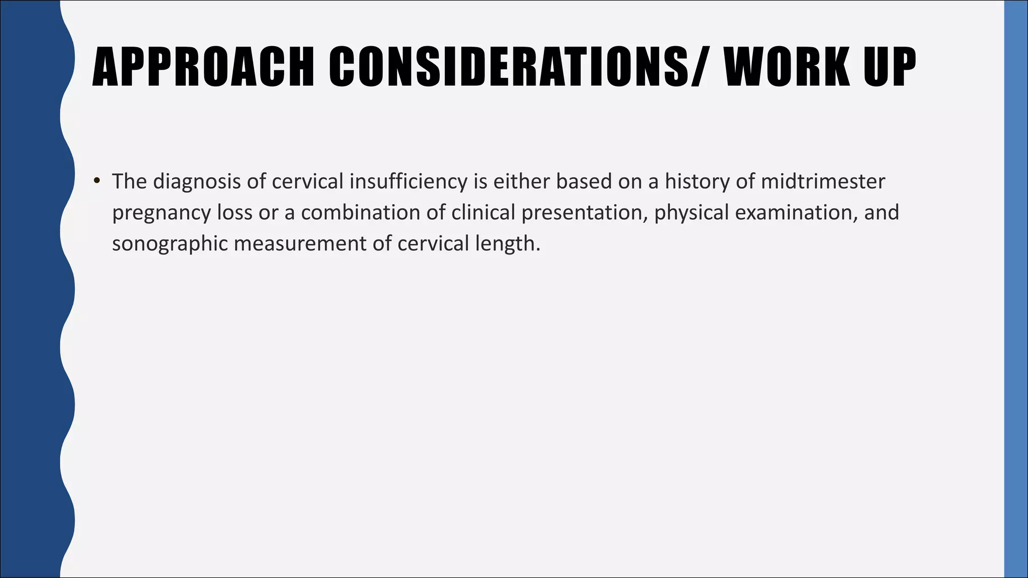 Cervical Incompetence (insufficiency) | PDF