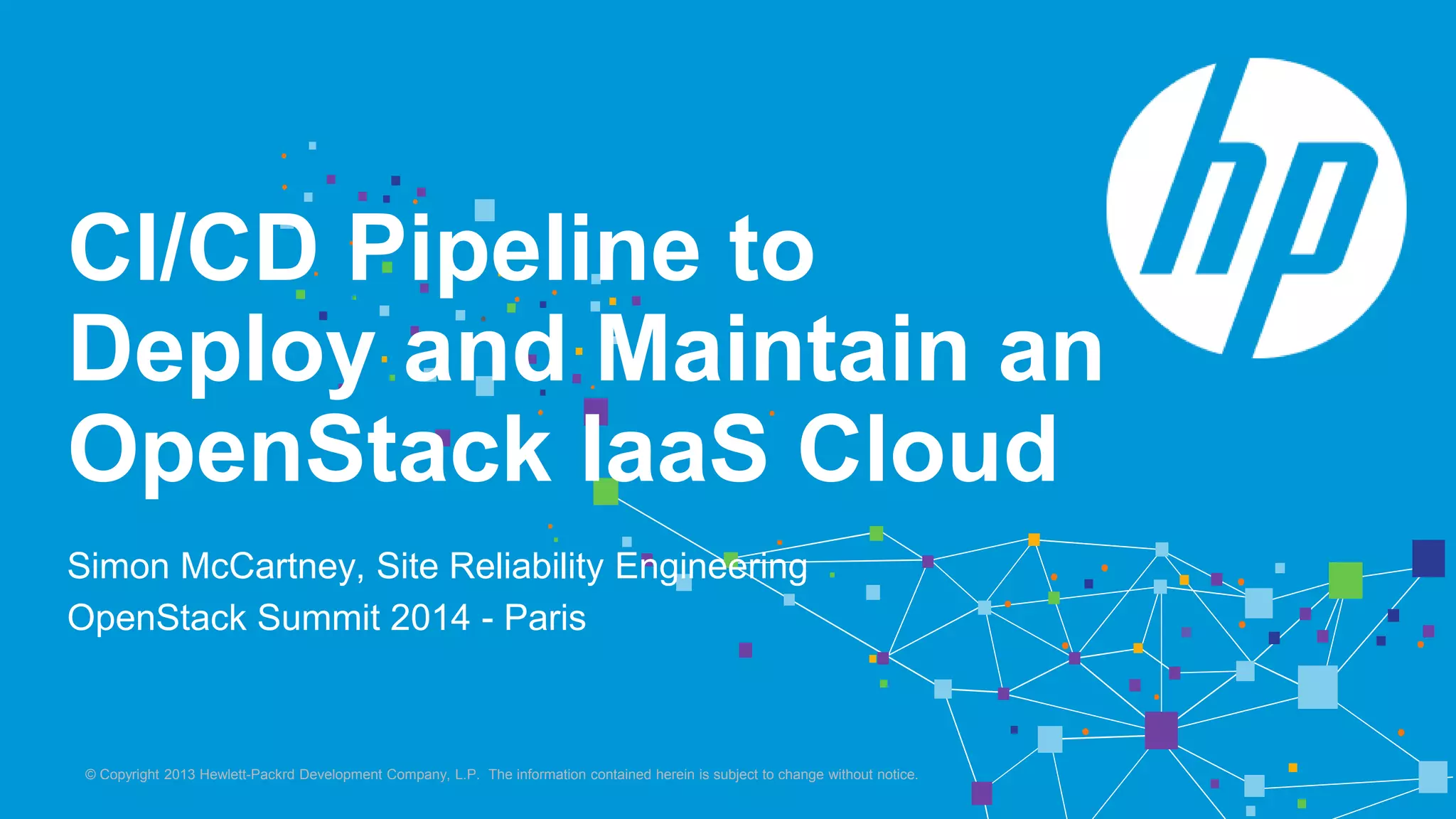 CI/CD Pipeline to Deploy and Maintain an OpenStack IaaS Cloud | PPTX