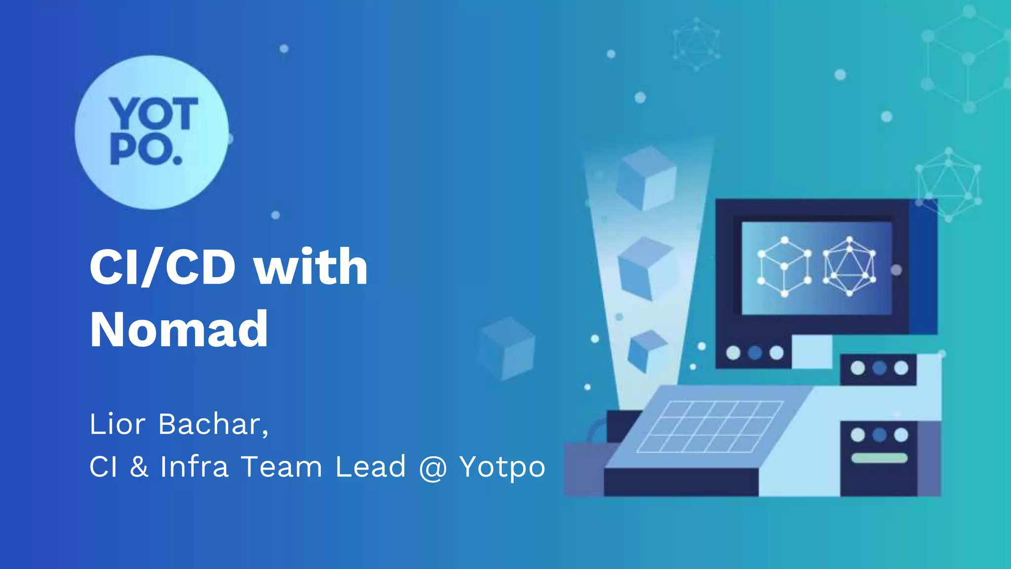 CI / CD with Nomad | PPT