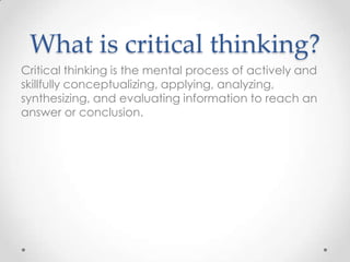 Ci 350 - Critical Thinking Pillar Presentation | PPT