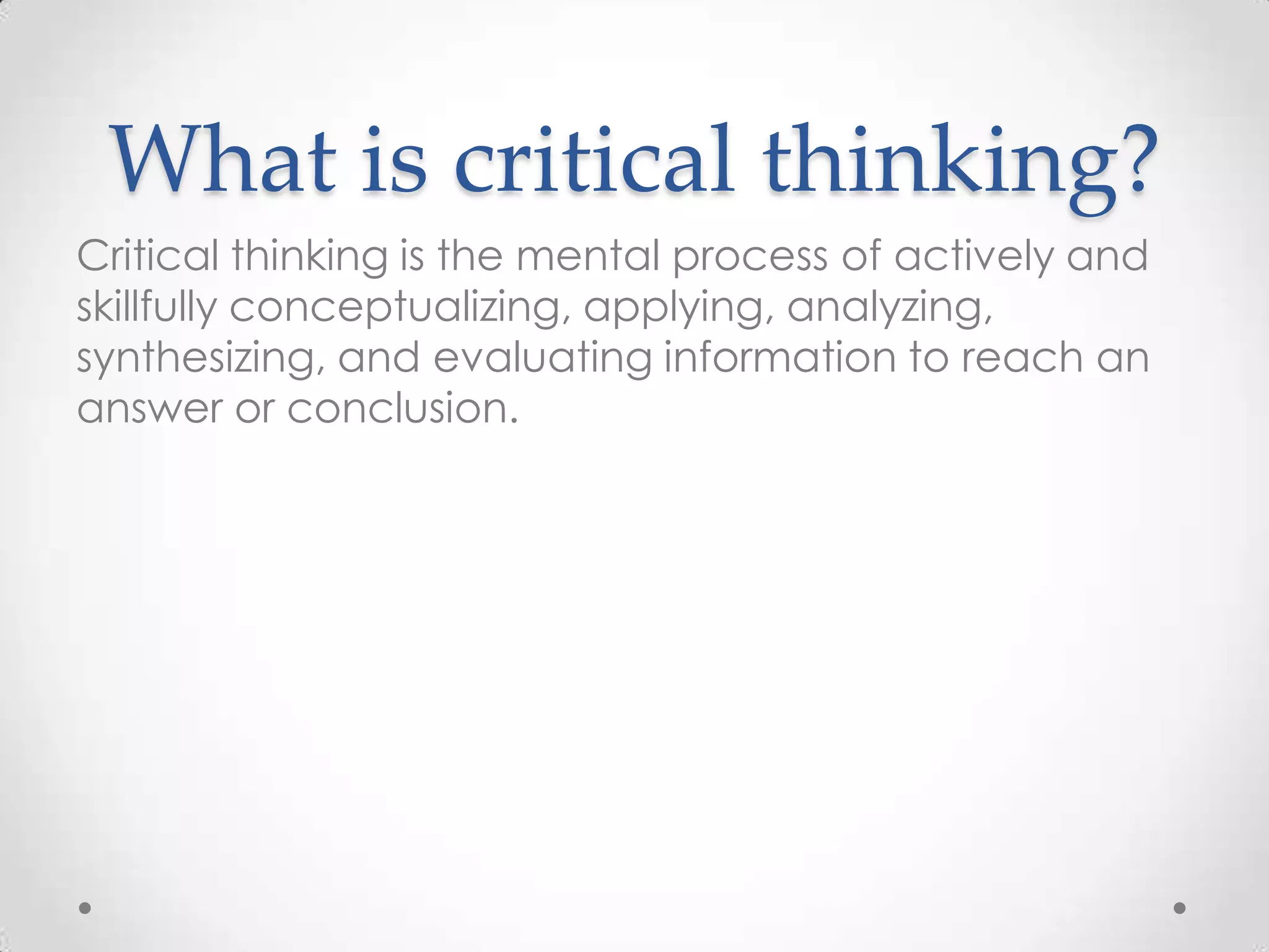 Ci 350 critical thinking presentation | PPT