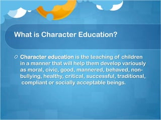 Ci 350 character education powerpoint revision | PPT