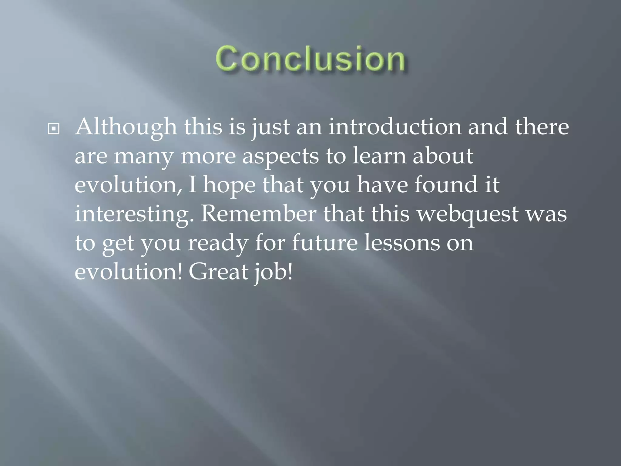 CI 350 The Theory of Evolution Webquest | PPTX