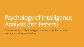 CIA Intelligence Analysis for Testers | PPTX