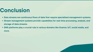 Data Streaming and Stream management system | PDF
