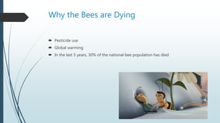 Why We Should Save the Bees | PPTX