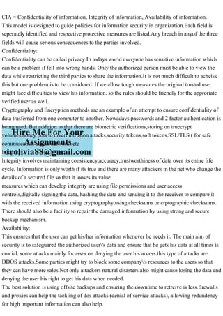 CIA = Confidentiality of information, Integrity of information, Avai.pdf