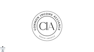 Common Income Alliance (CIA) - Universal Basic Income | PDF ...
