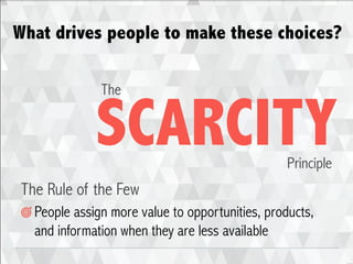 Principles of Influence : Scarcity and Instant Influence | PPT