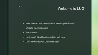 CIALUG October 2022 linux news | PPT | Free Download