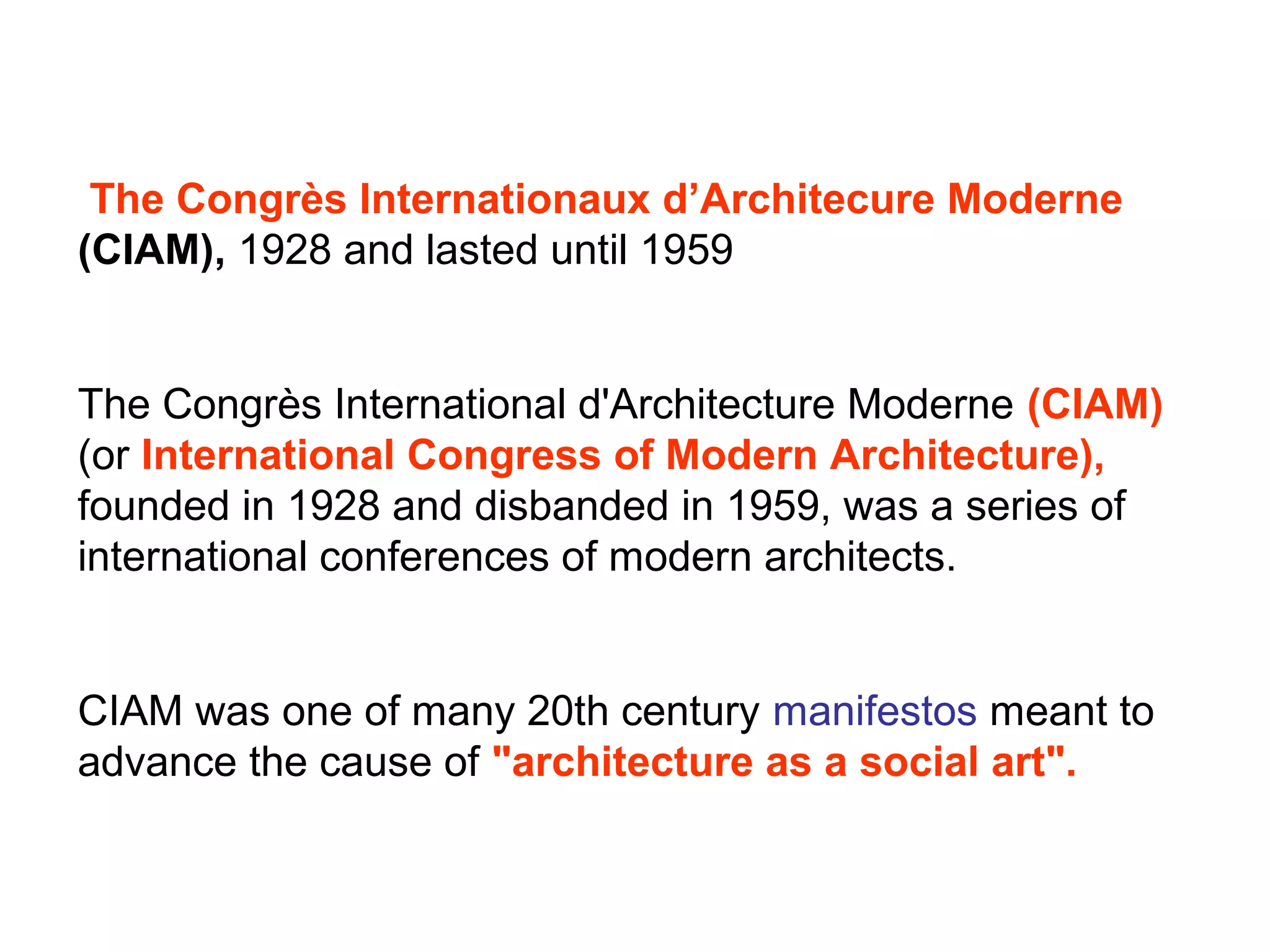 Modern Architecture - CIAM | PPT