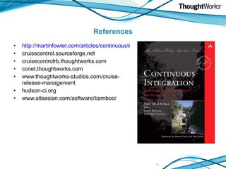 Continuous Integration and Builds | PPT | Computer Software and ...