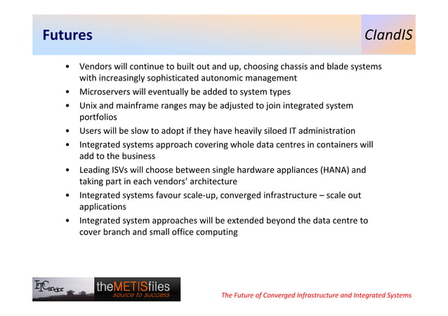 Converged Infrastructure and Integrated Systems Futures | PDF | Cloud Computing | Internet